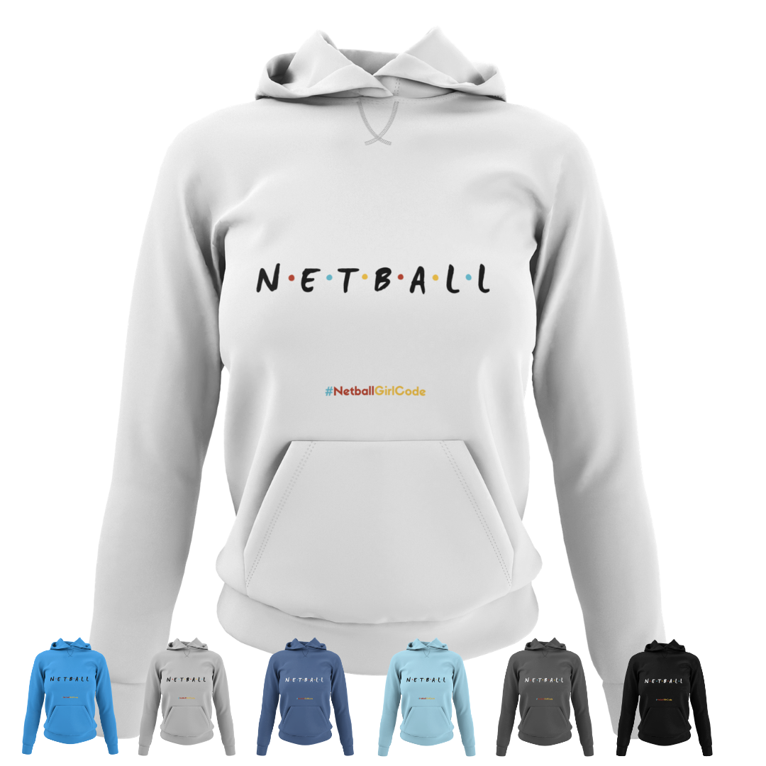 'Netball Friends' Netball College Hoodie for Women Girls I Netball ...